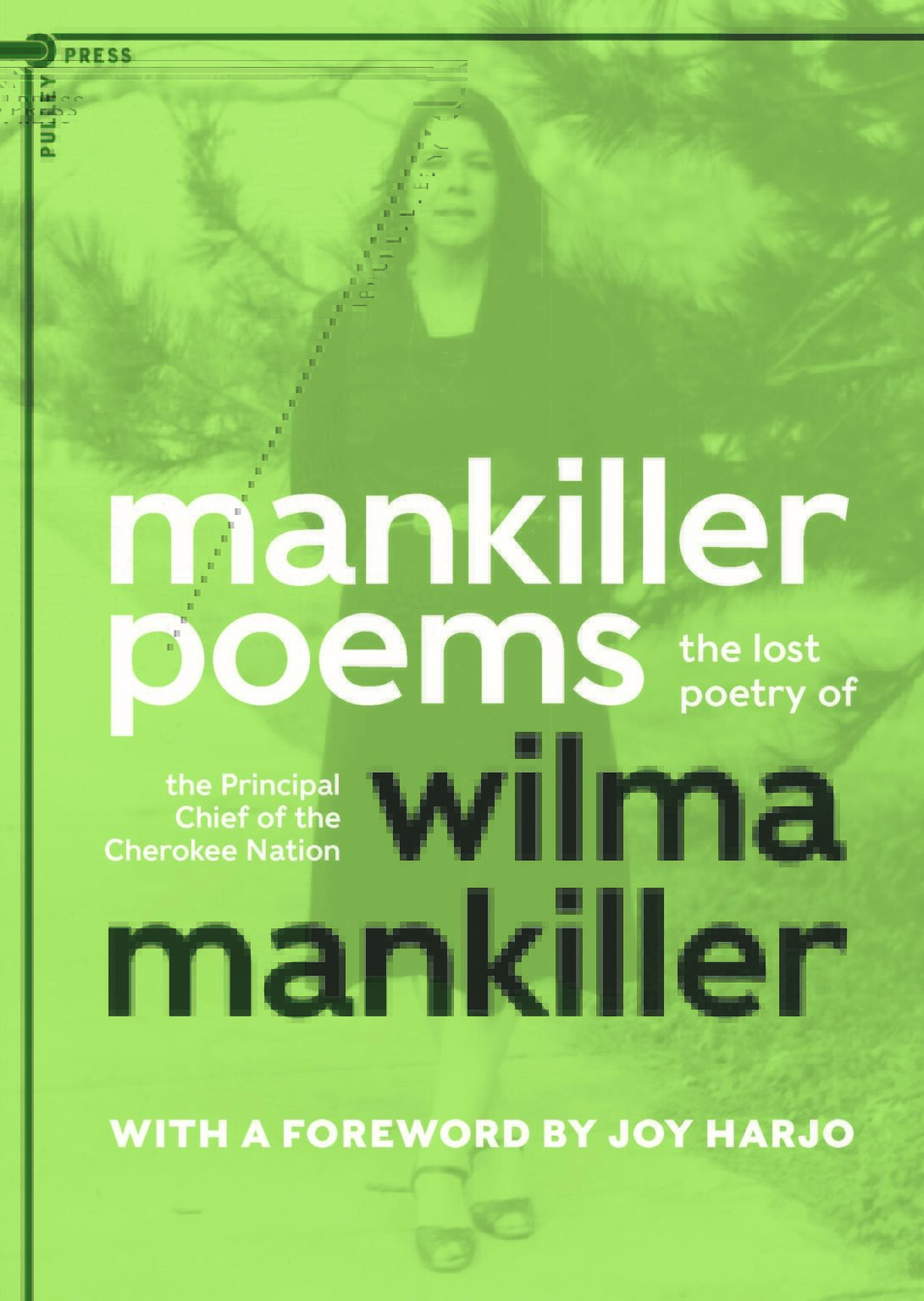 Ms. Muse: Cherokee Chief Wilma Mankiller’s Lost Poems - Ms. Magazine