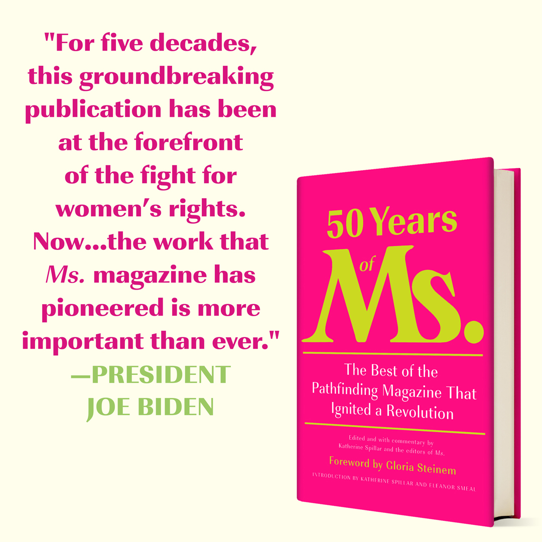 What They're Saying: Ms.' New Book, '50 Years of Ms.' - Ms. Magazine