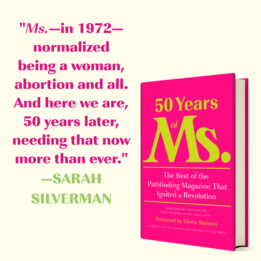 What They're Saying: Ms.' New Book, '50 Years of Ms.' - Ms. Magazine