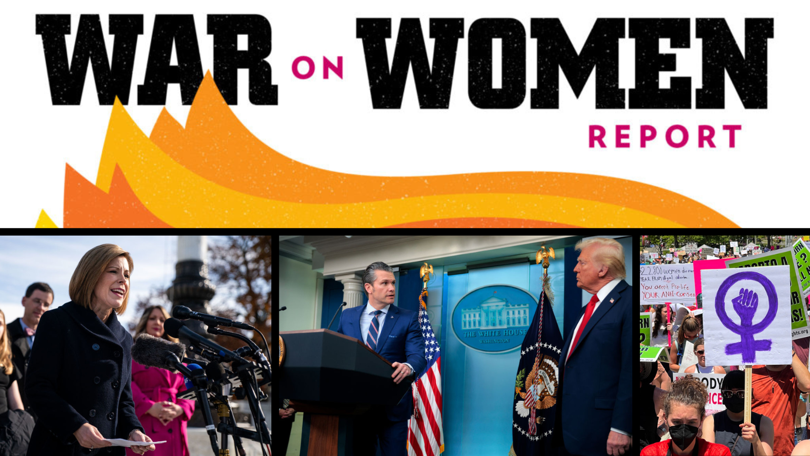 War on Women Report: Trump’s Second-Coming Brings Whirlwind of Far ...